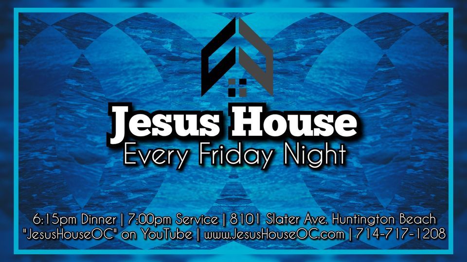 Jesus House Friday June 23: Welcoming our Missionaries & New Pastor ...