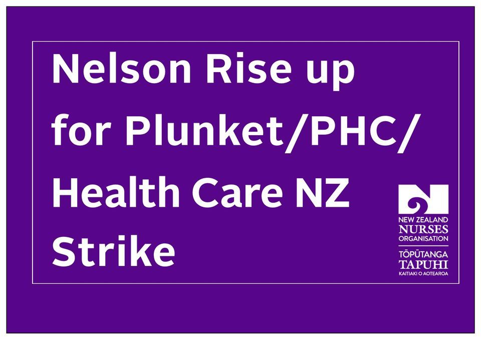 NELSON Rise up for Plunket/PHC/Health Care NZ at Nightingale Library ...