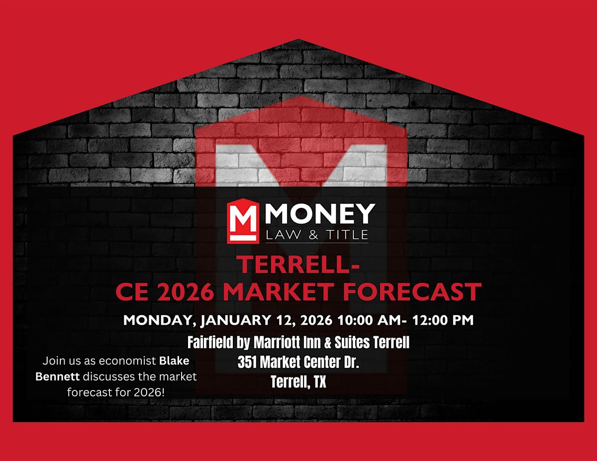 Terrell- CE 2026 Market Forecast at Fairfield Inn & Suites by Marriott ...