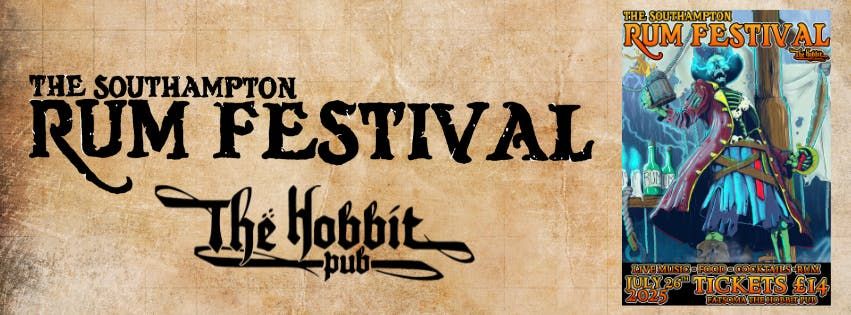 The Southampton Rum Festival 2025 | The Hobbit Pub, Southampton, EN ...