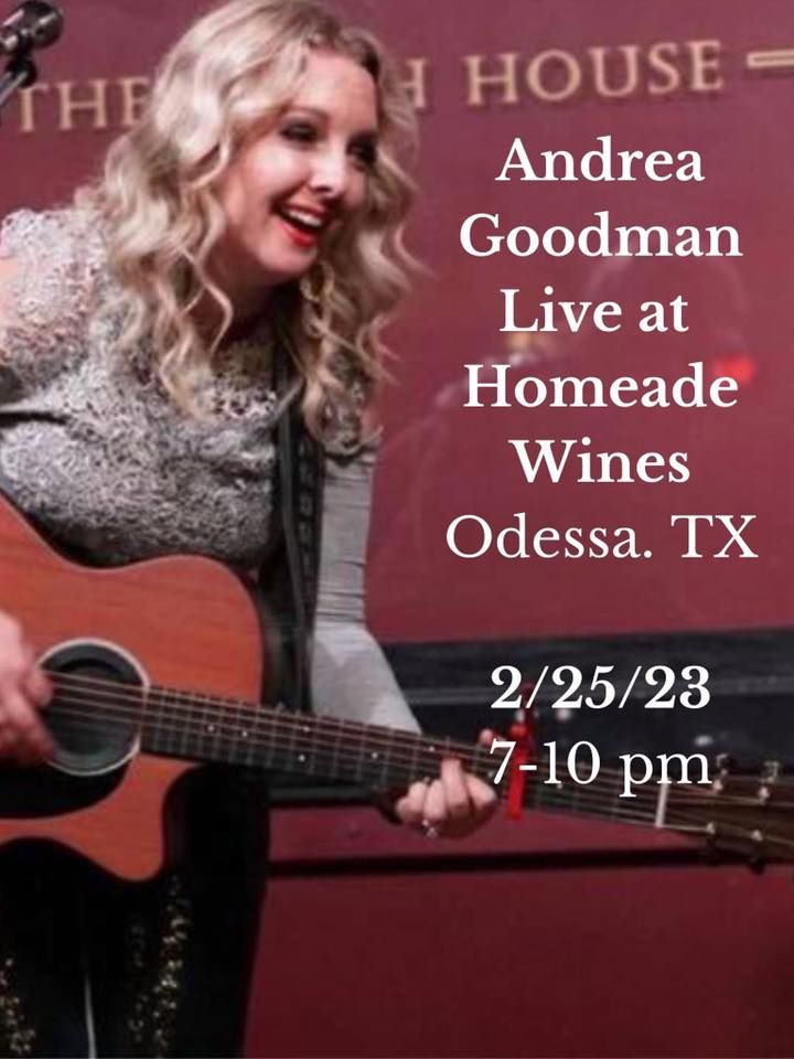 Andrea Goodman live at Homemade Wines Downtown! at Odessa, Texas on ...