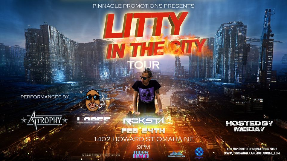 Pinnacle Promotions Presents Litty In The City Tour w/ Roksta ...