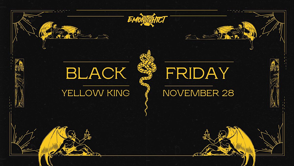 Emo Night CT BLACK FRIDAY at Yellow King Brews, Wallingford on 28th ...