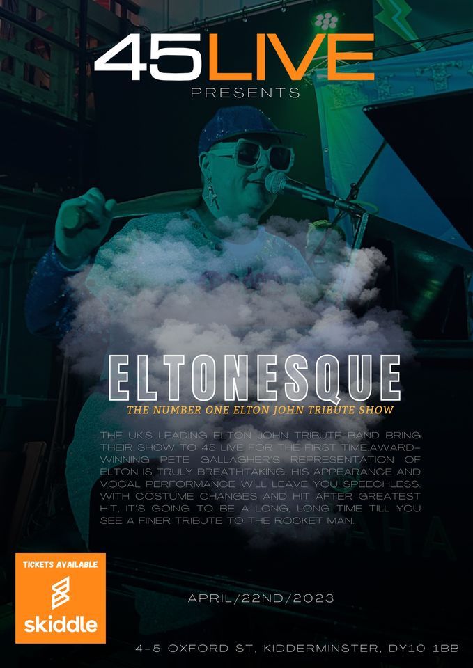 Eltonesque - A tribute to Elton John with a Full Live Band at 45 Live ...