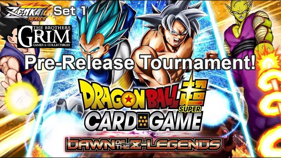 Dragon Ball Super Dawn of the Z-Legends [B18] Pre-Release Tournament ...