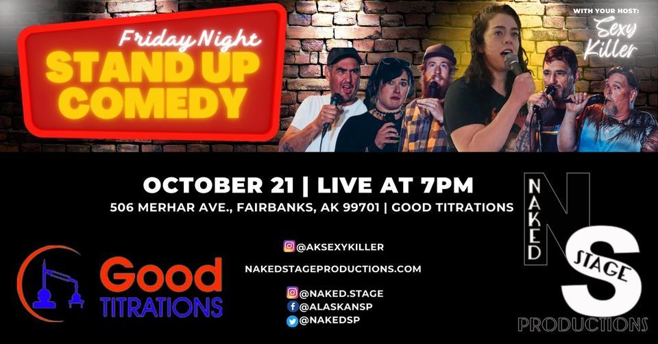 Comedy At Good Titrations | Good Titrations Café, Fairbanks, AK ...