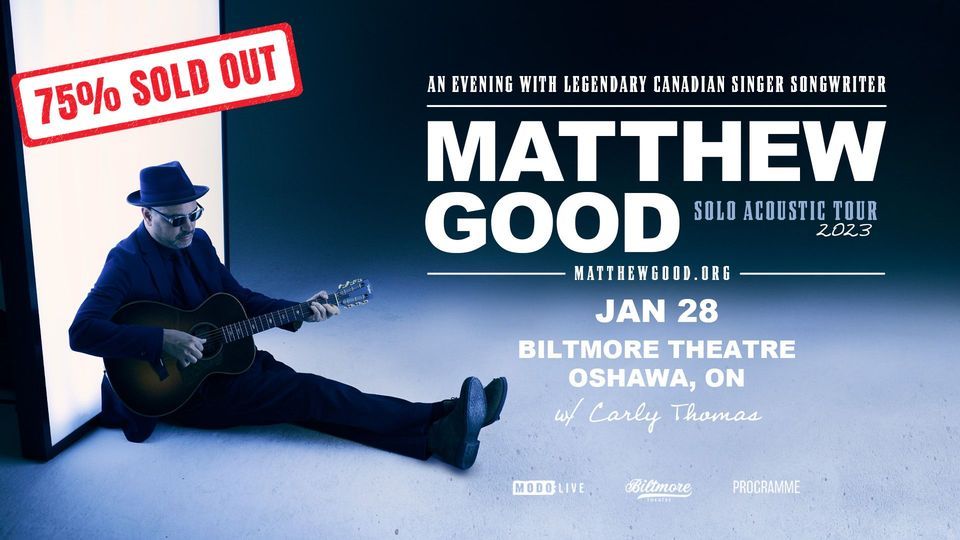 Matthew Good - Oshawa | Biltmore Theatre, Oshawa, ON | January 28, 2023