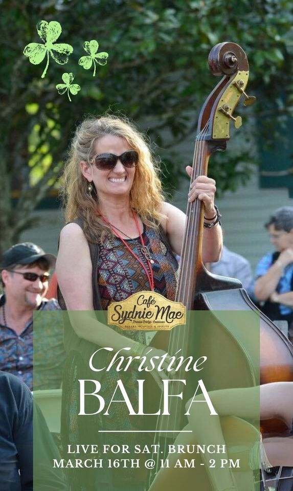 Christine Balfa LIVE for Saturday Brunch! | 140 E Bridge St, Breaux ...