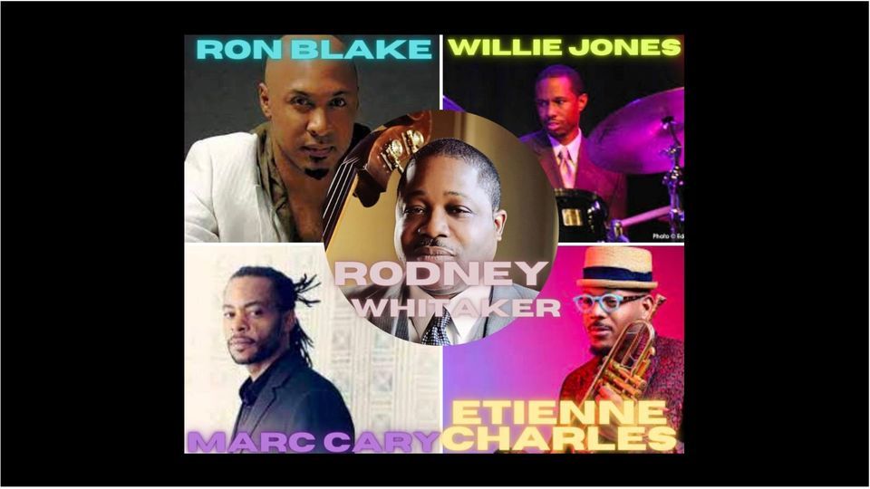 Rodney Whitaker w/Special Guests present a tribute to #RoyHargrove at ...