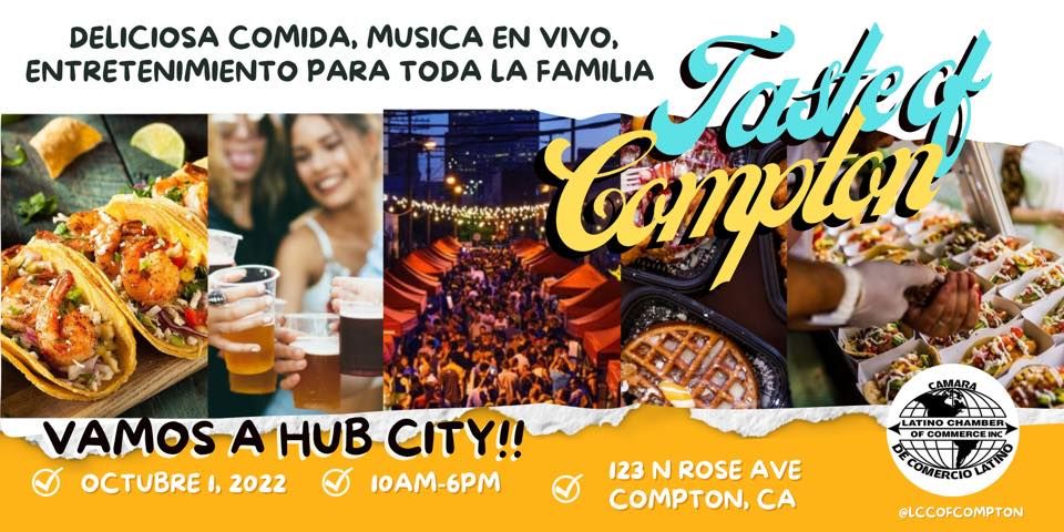 Taste of Compton | Wilson Park, Compton, CA | October 1, 2022
