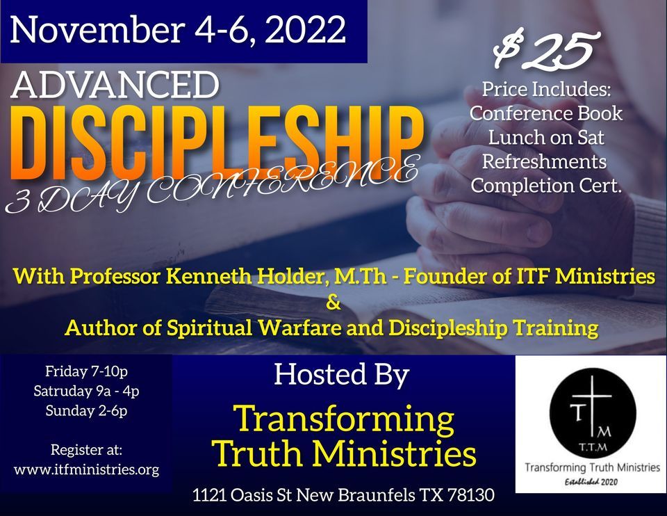 3 Day Advanced Discipleship Class | 1121 Oasis St, New Braunfels, TX ...