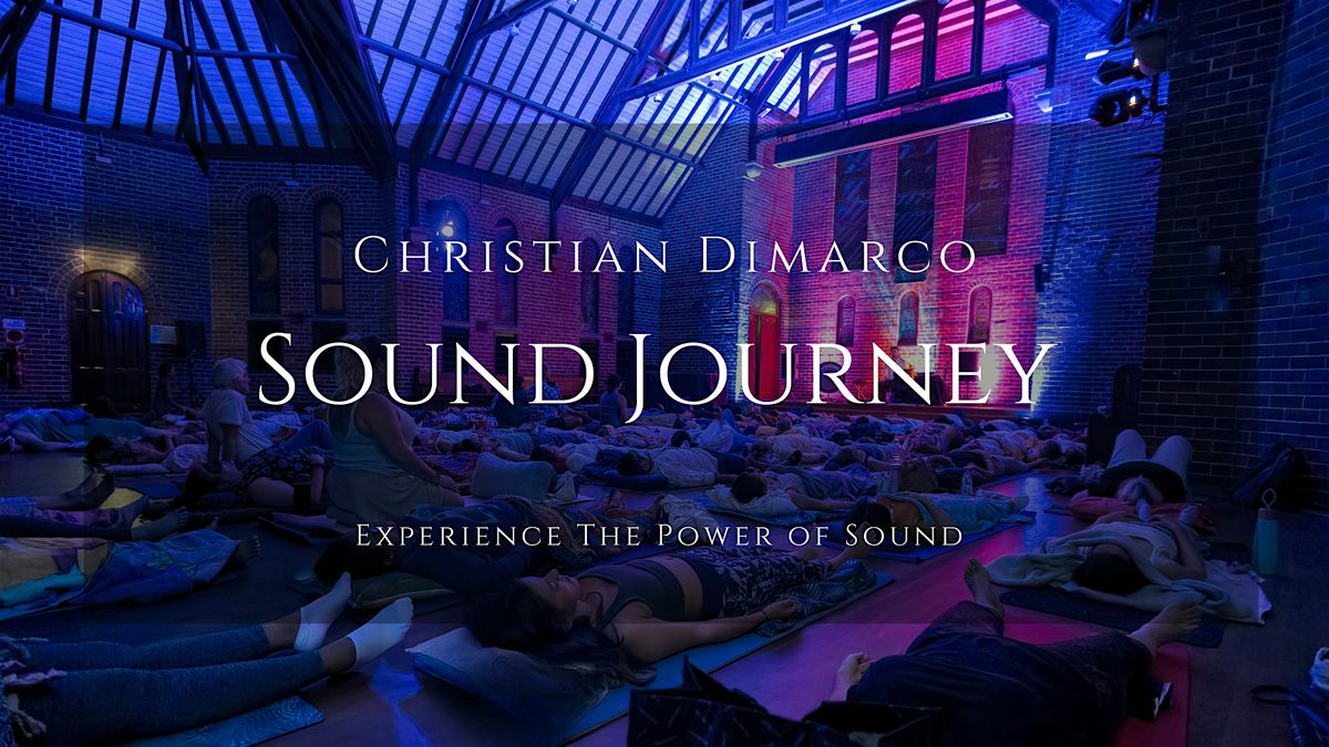 Sydney Sound Healing Journey | Christian Dimarco 30 Jan 2026 at Mosman ...