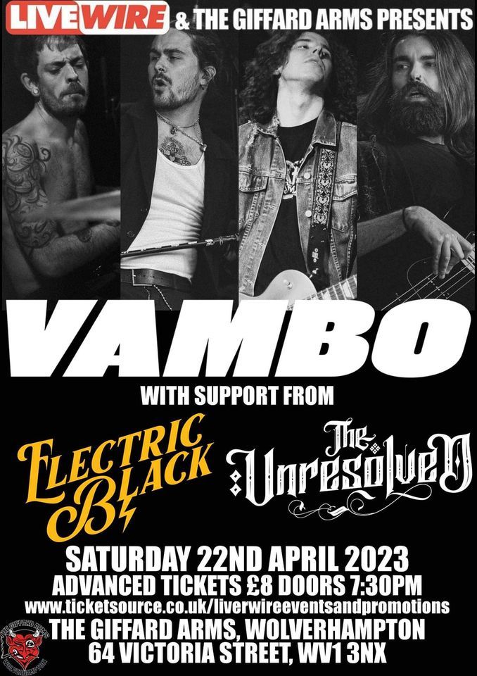 LiveWire presents Vambo, Electric Black and The Unresolved | The ...