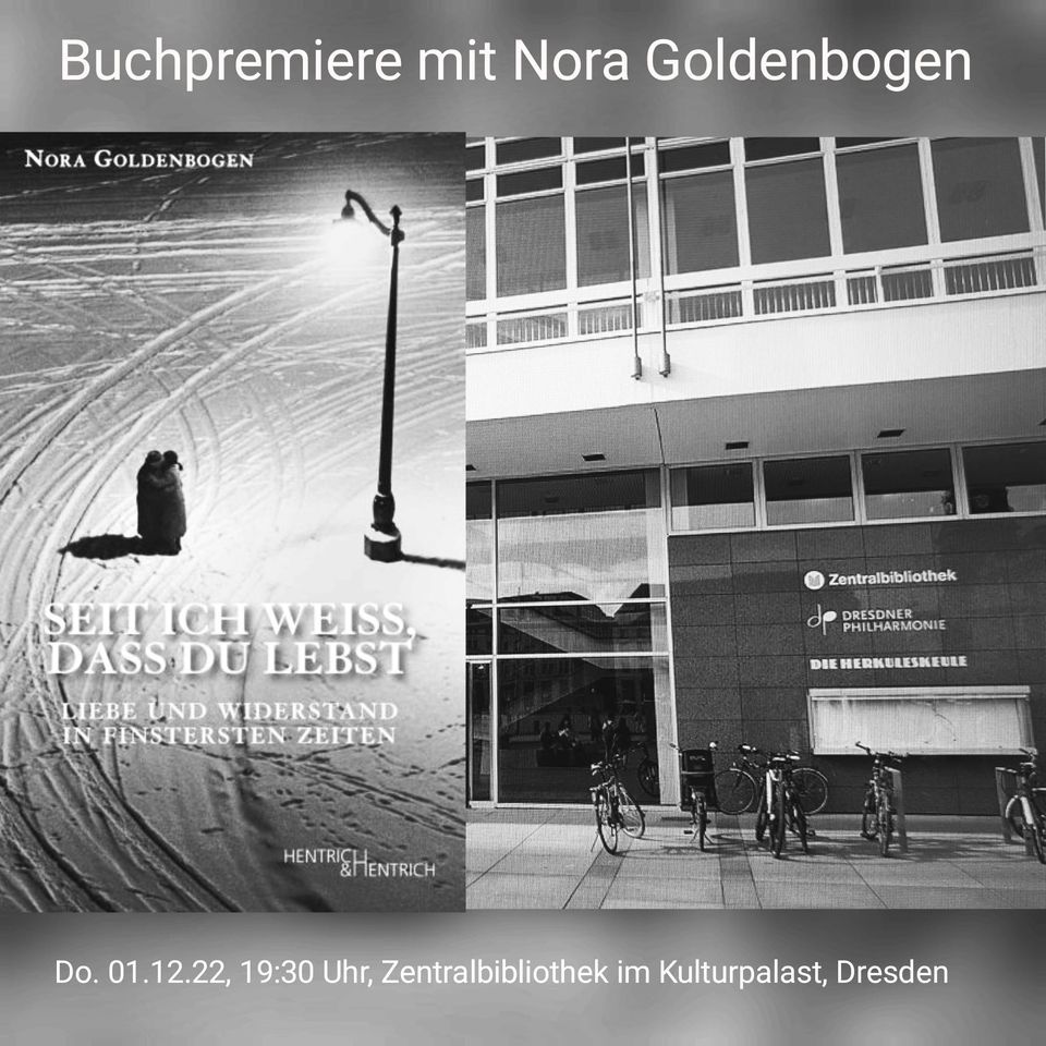 Buchpremiere mit Nora Goldenbogen at Städtische Bibliotheken Dresden on ...