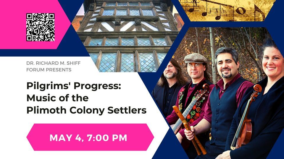 Pilgrims Progress: Music of the Plimoth Colony Settlers | Plymouth ...