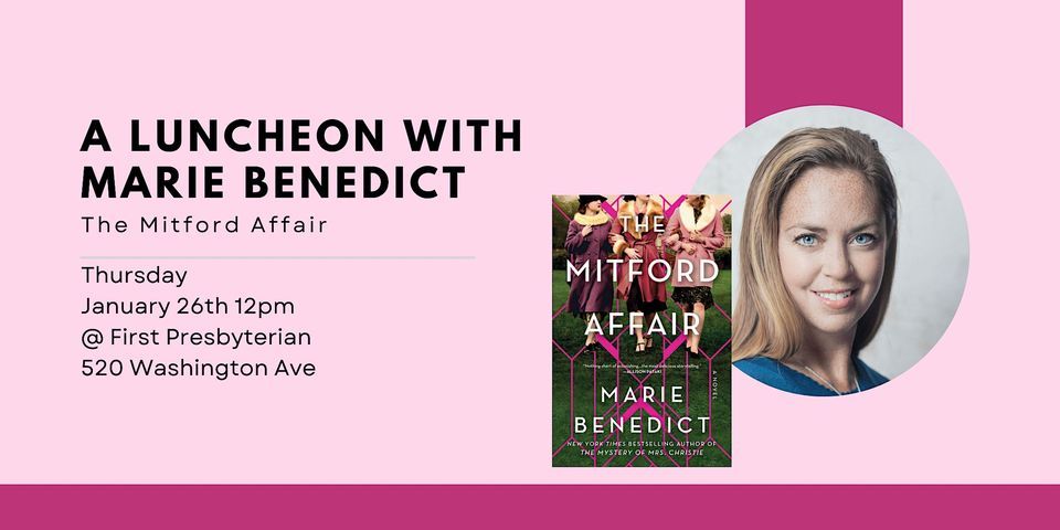 Luncheon with NY Times Bestselling Author Marie Benedict at 520 ...