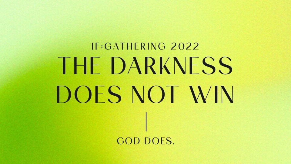 Womens Ministry Event: IF Gathering 2022 at Mission Hill Chambersburg ...