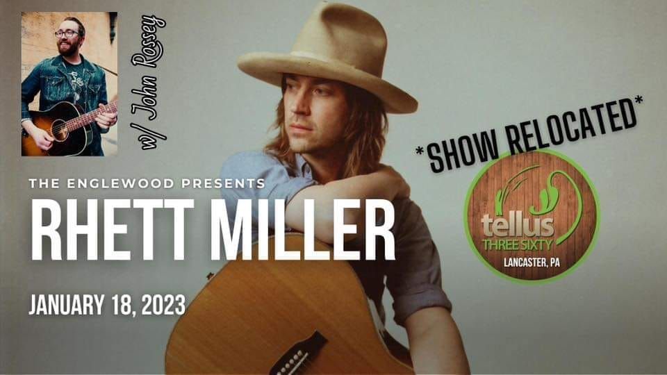 Rhett Miller (of Old 97s) w/ John Rossey | Tellus360, Lancaster, PA ...