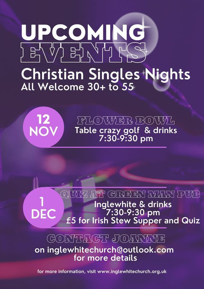Christian singles night | The Flower Bowl Entertainment Centre, Preston ...