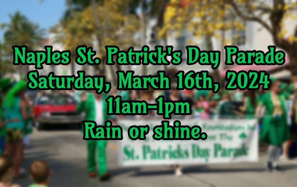 Naples St. Patricks Day Parade at 5th Avenue South, Naples on 16th ...