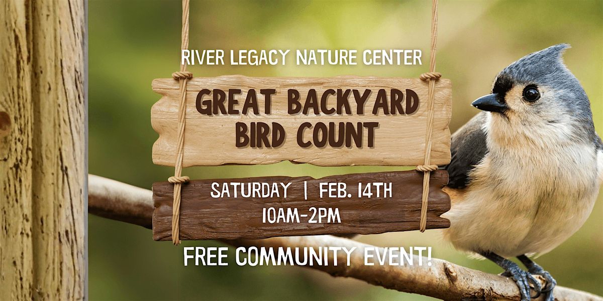 Great Backyard Bird Count Festival at River Legacy Nature Center at 703 ...