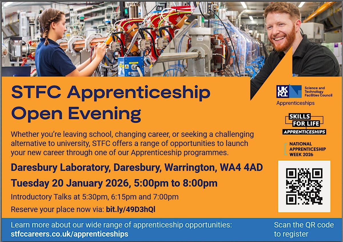 STFC 2026 Apprenticeship Open Evening - Daresbury Laboratory at ...