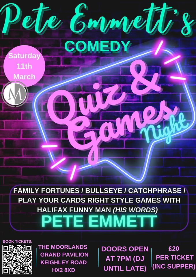 Comedy Quiz and Games Night With Pete Emmett at The Moorlands, Halifax ...