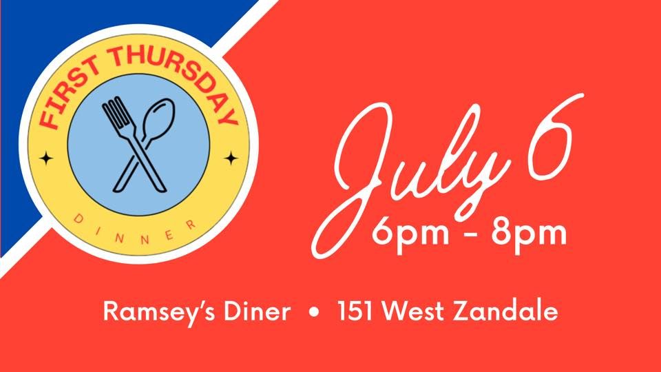 July’s First Thursday Dinner | Ramsey's Diner - Zandale, Lexington, KY ...