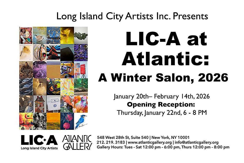 LIC-A @ ATLANTIC: A Winter Salon, 2026 at Atlantic Gallery, New York on ...