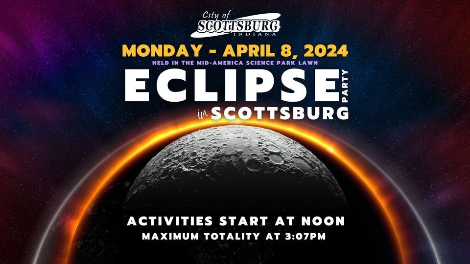 Eclipse Party in Scottsburg | Mid-America Science Park, Scottsburg, IN ...