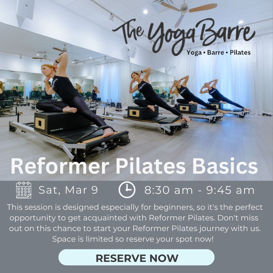 Reformer Pilates Basics at The Yoga Barre & Pilates, Gulfport on 9th ...