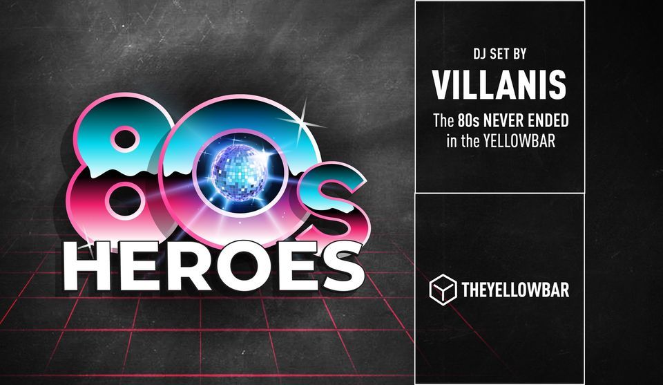 80s HEROES - THE YELLOW BAR at The Yellow Bar, Rome on 10th February, 2023
