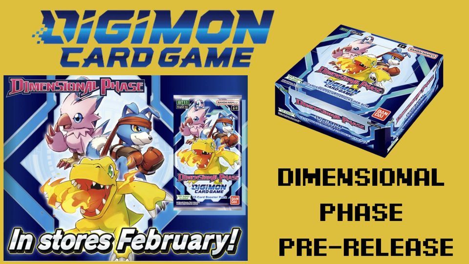 Digimon: BT-11/Dimensional Phase Pre-Release Tournament | Frost Giant ...