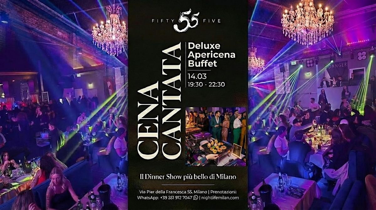 55 Milano - Saturday 14 March 2026 : Sing-Along Dinner & Party at 55 ...