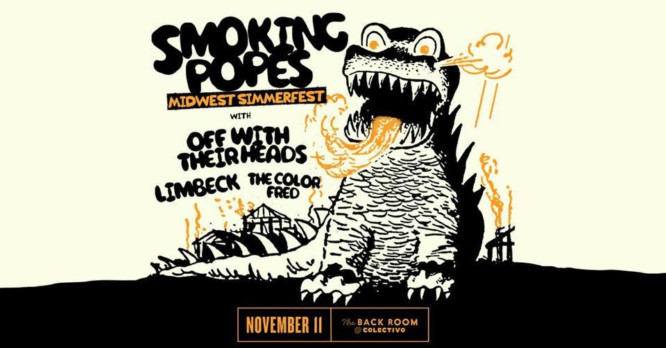 Smoking Popes w/ Off With Their Heads, Limbeck, & The Color Fred at The ...