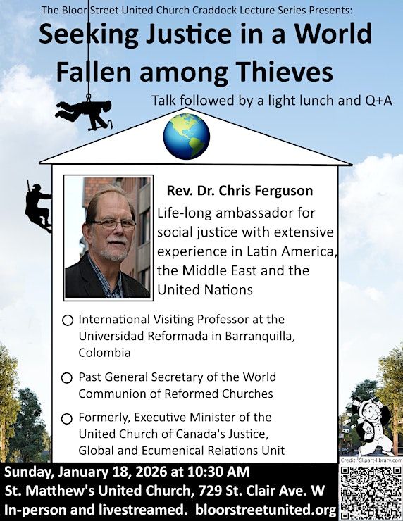 Craddock Lecture: “Seeking Justice in a World Fallen Among Thieves” at ...