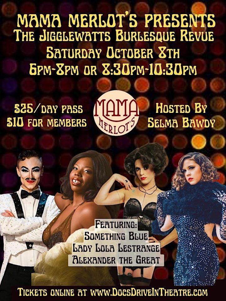 The Jigglewatts Burlesque Revue at Mama Merlots Underground Speakeasy ...