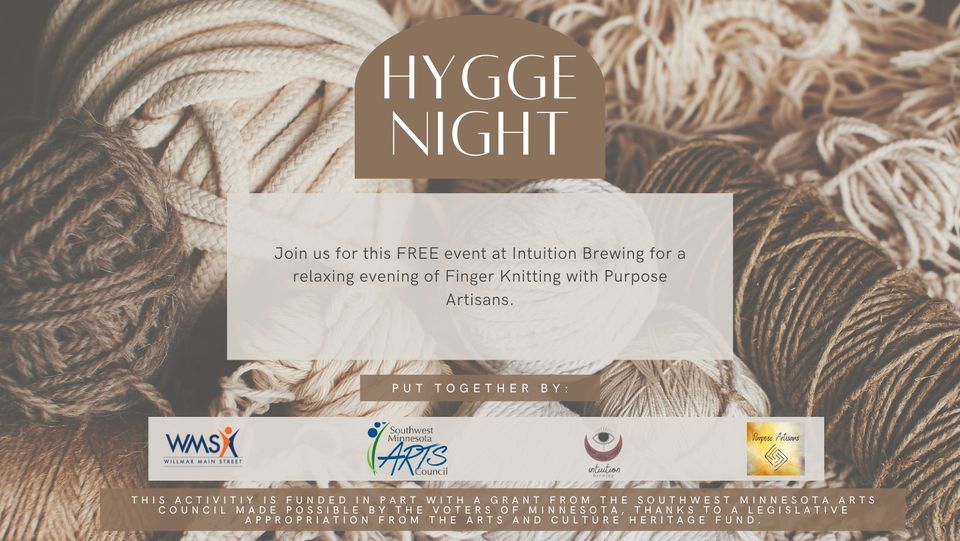 Hygge Night | Intuition Brewing, Willmar, MN | March 20, 2024