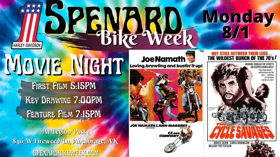 Spenard Bike Week Movie Night at American Legion Jack Henry Post 1 ...
