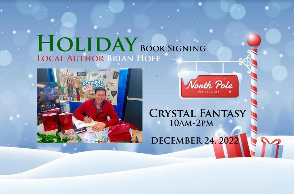 Holiday Book Signing at Crystal Fantasy with Brian Hoff at Crystal Fantasy, Palm Springs on 24th ...