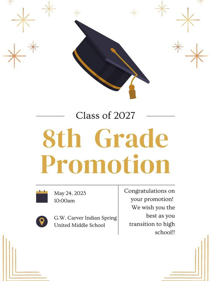 8th Grade Promotion Ceremony at G.W. Carver Indian Spring United, Waco ...