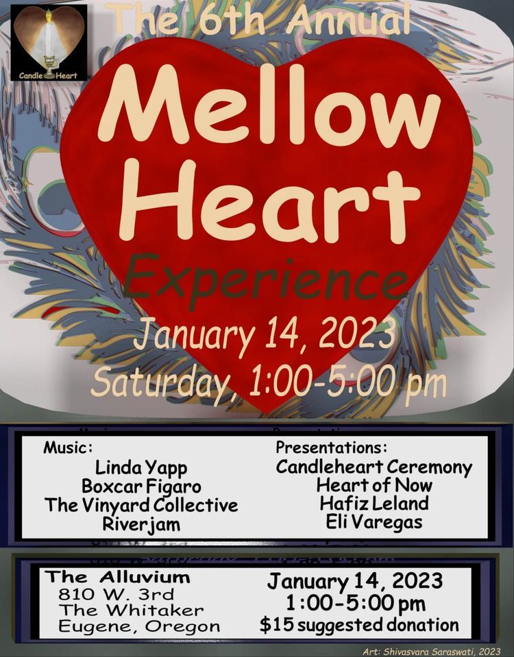 Mellow Heart Experience at Alluvium, Eugene on 14th January, 2023