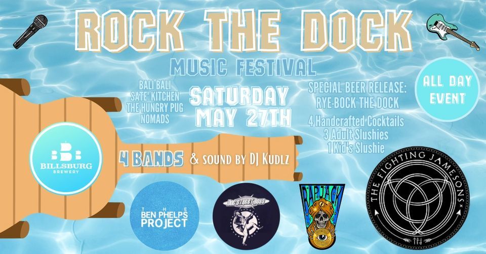 Rock the Dock Music Festival at Billsburg Brewery, Williamsburg on 27th ...