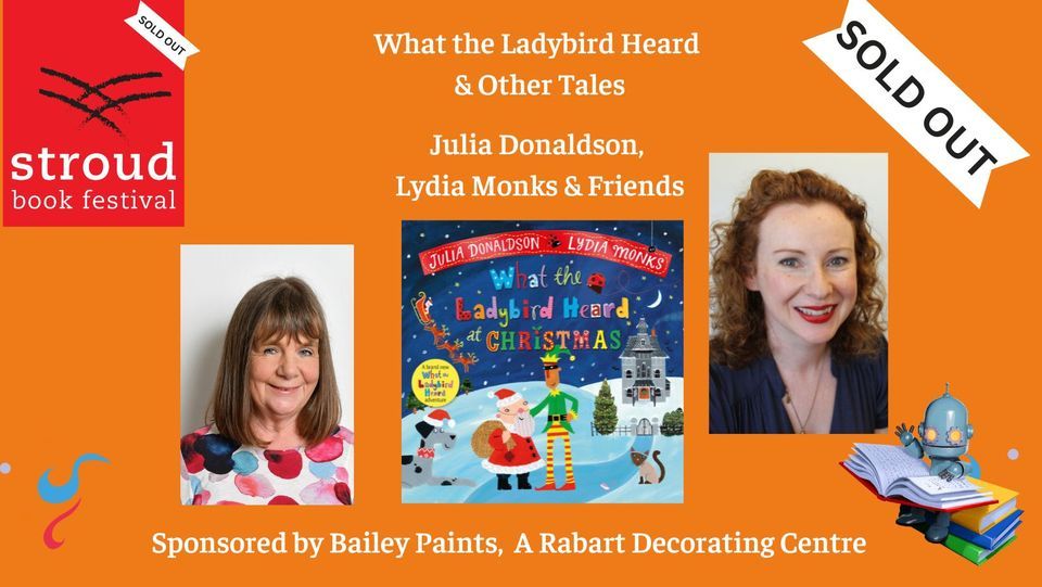 SOLD OUT - WHAT THE LADYBIRD HEARD & OTHER TALES With Julia Donaldson ...