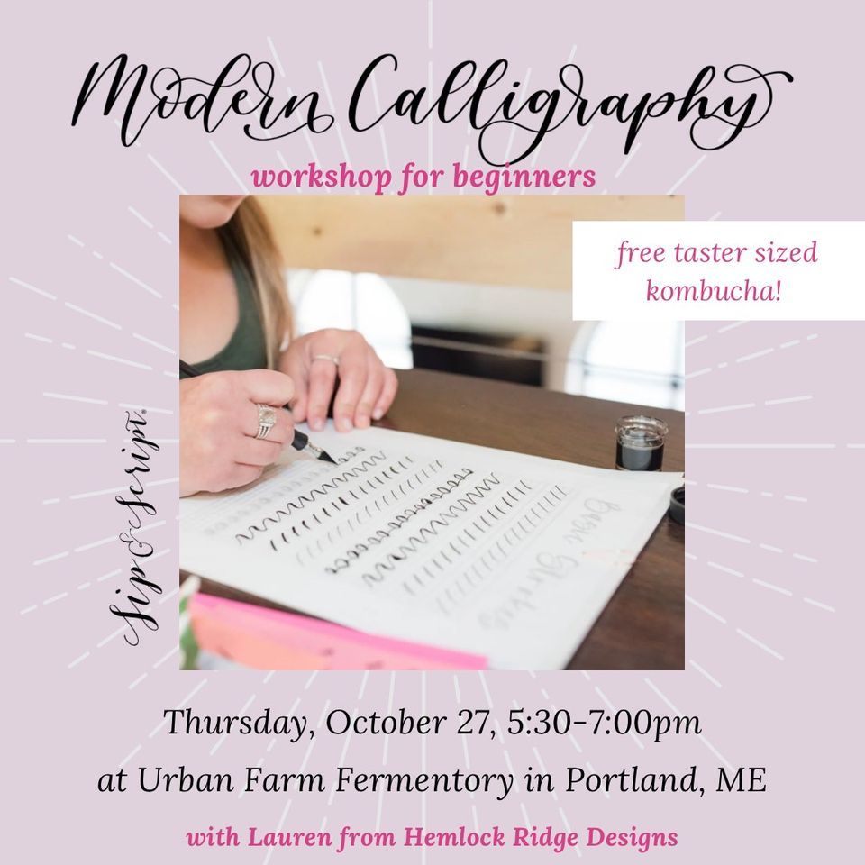 Sip & Script: A Calligraphy Workshop with Hemlock Ridge Designs at ...