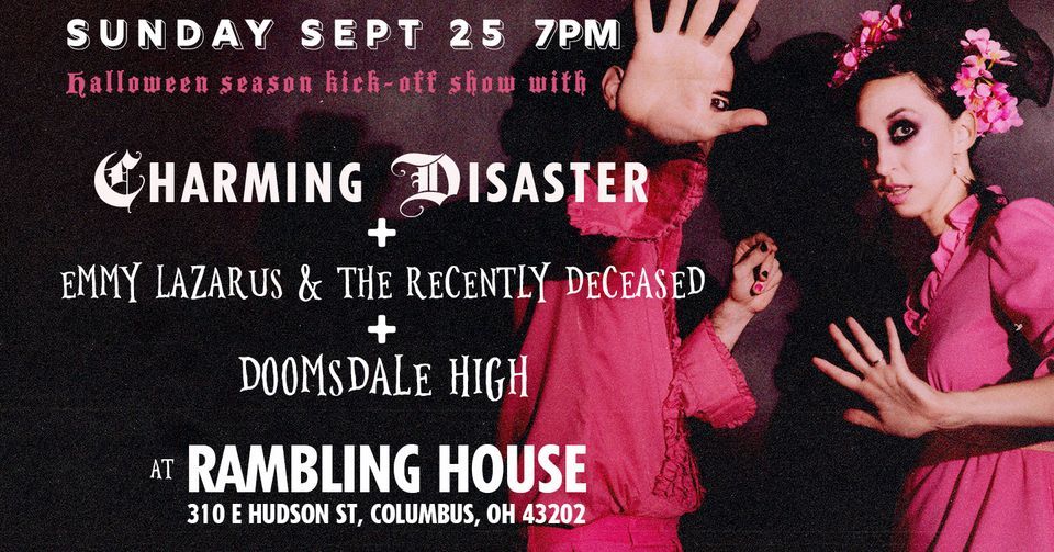 Charming Disaster / Emmy Lazarus & the Recently Deceased / Doomsdale ...