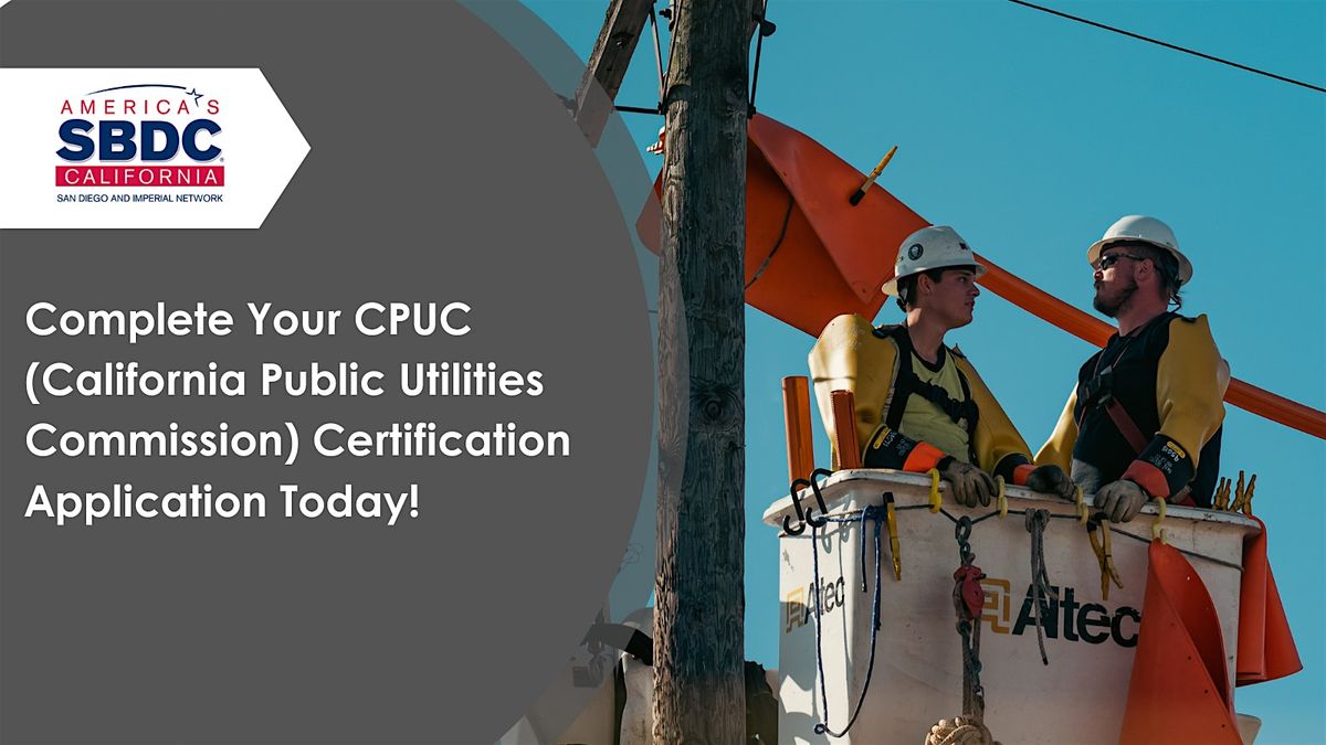 Complete Your CPUC Certification Application Today! at MiraCosta ...