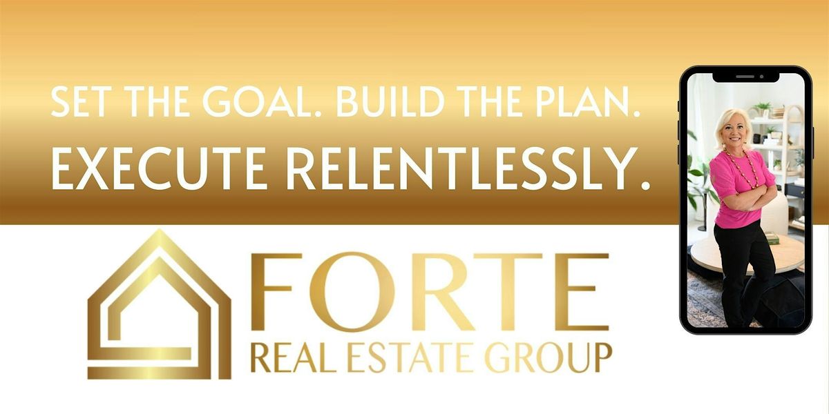 2026 Goal Setting for Real Estate Agents | Forte Real Estate Group at ...