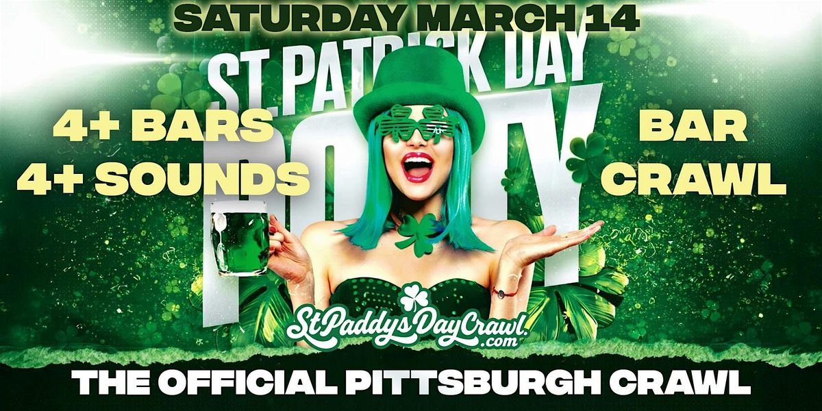 Pittsburgh St. Patricks Day 2026 Bar Crawl | Saturday, March 14th at ...