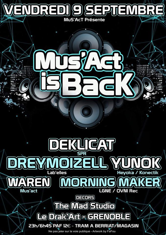 MUSACT IS BACK at Le DRAK-ART, Grenoble on 9th September, 2022